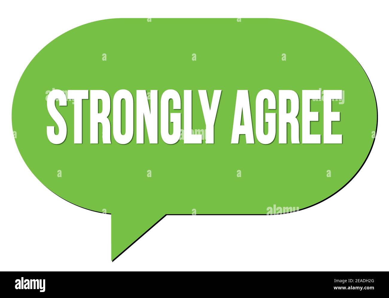 STRONGLY AGREE text written in a green speech bubble stamp Stock Photo ...