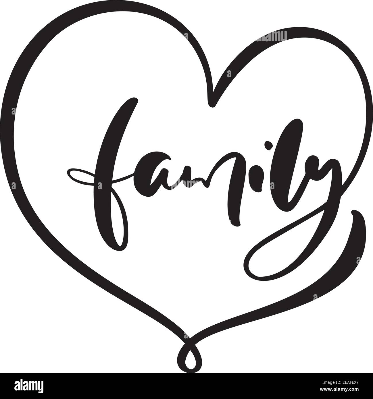 Vector lettering calligraphy poster text Family in frame of heart. Love ...