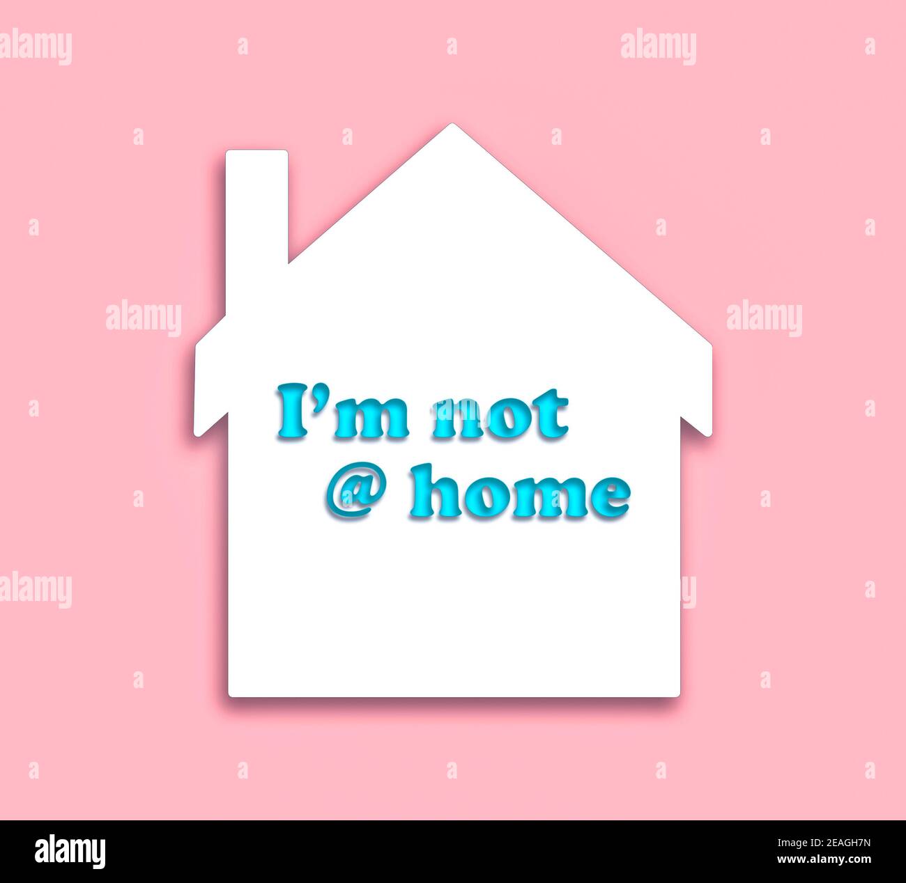 I'm not at home sign on the white background Stock Photo - Alamy