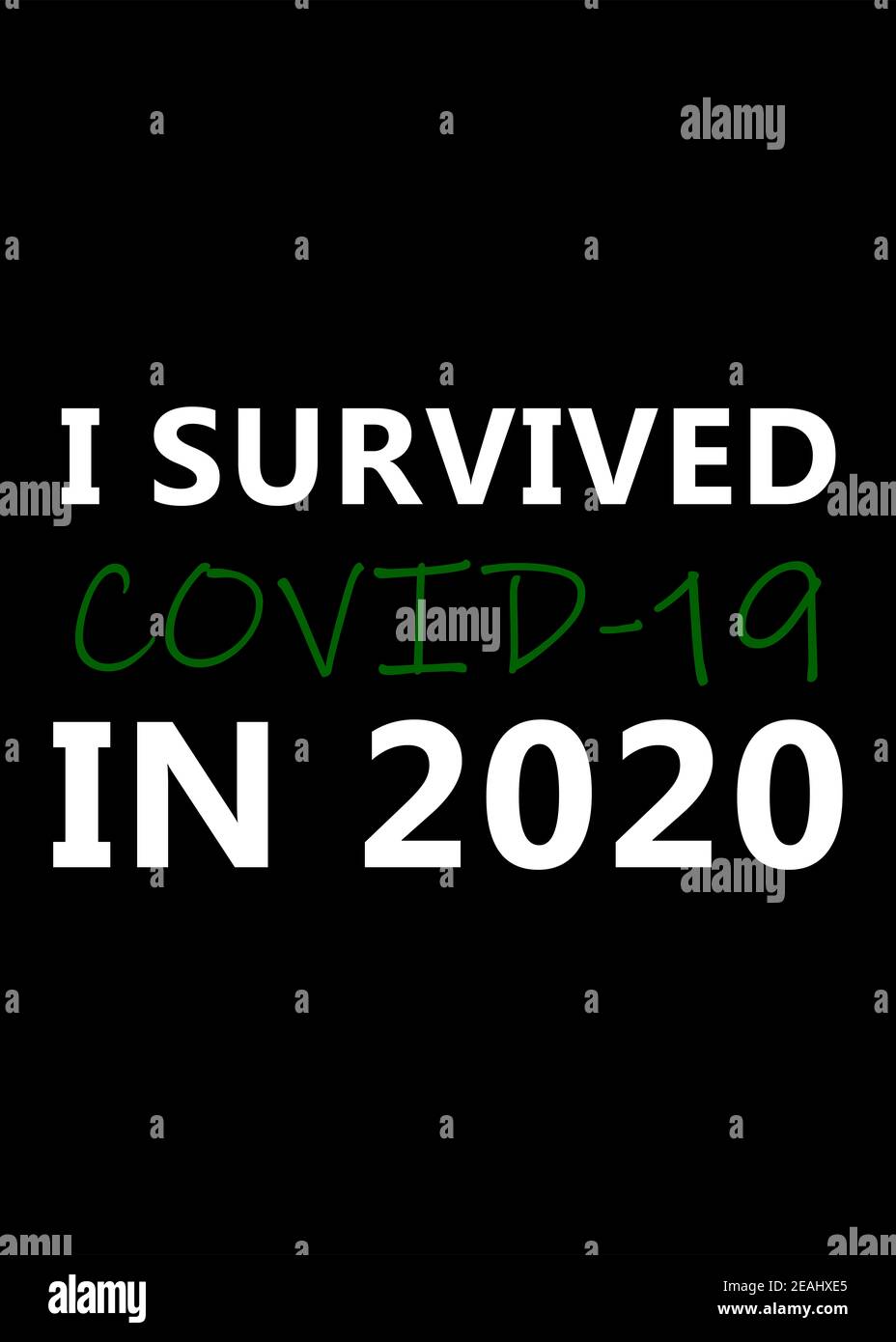 I survived 2020 hi-res stock photography and images - Alamy