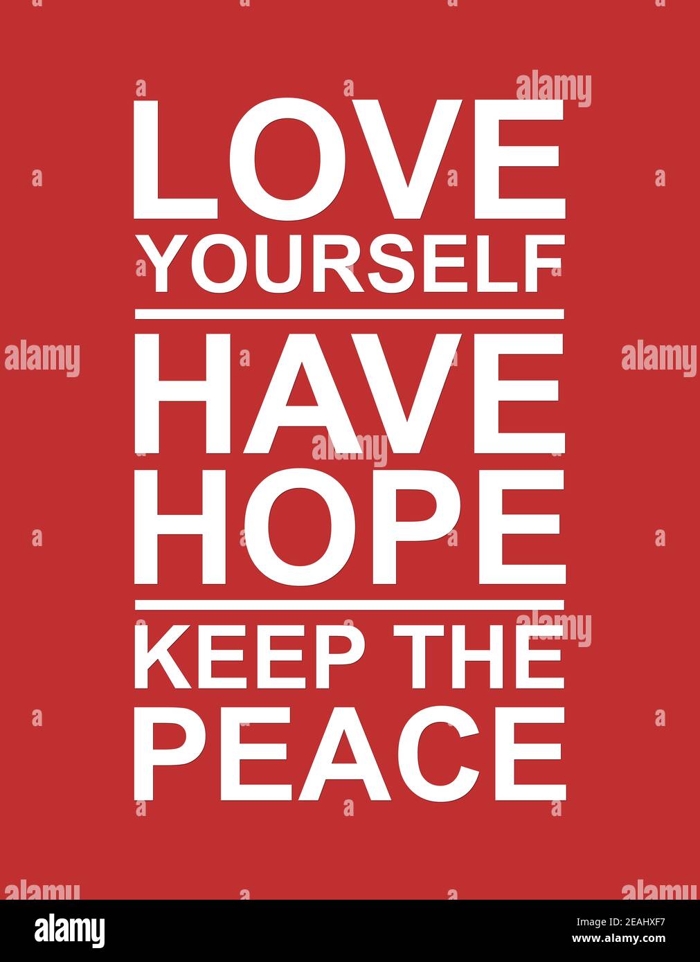 Keep Calm And Love Yourself