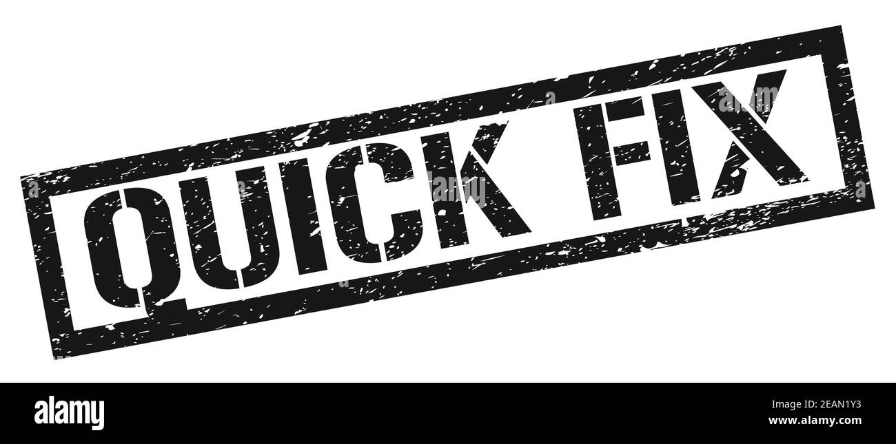Quick fix stamp hi-res stock photography and images - Alamy