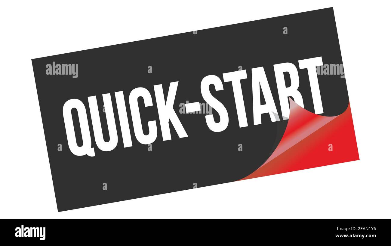 QUICK-START text written on black red sticker stamp Stock Photo - Alamy