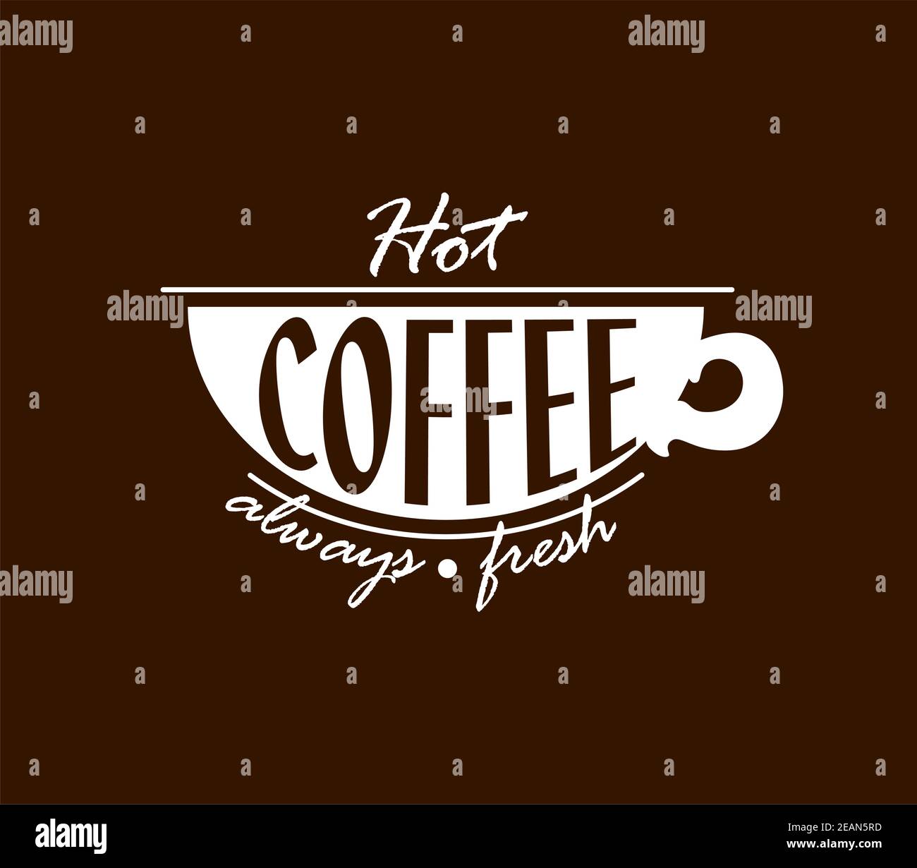 Hot coffee banner with text - Coffee Hot always fresh - white isolated ...