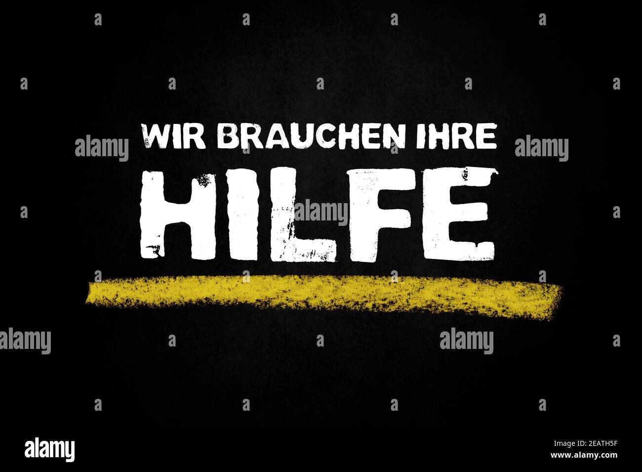 Black chalkboard showing: We need your help in german language Stock ...