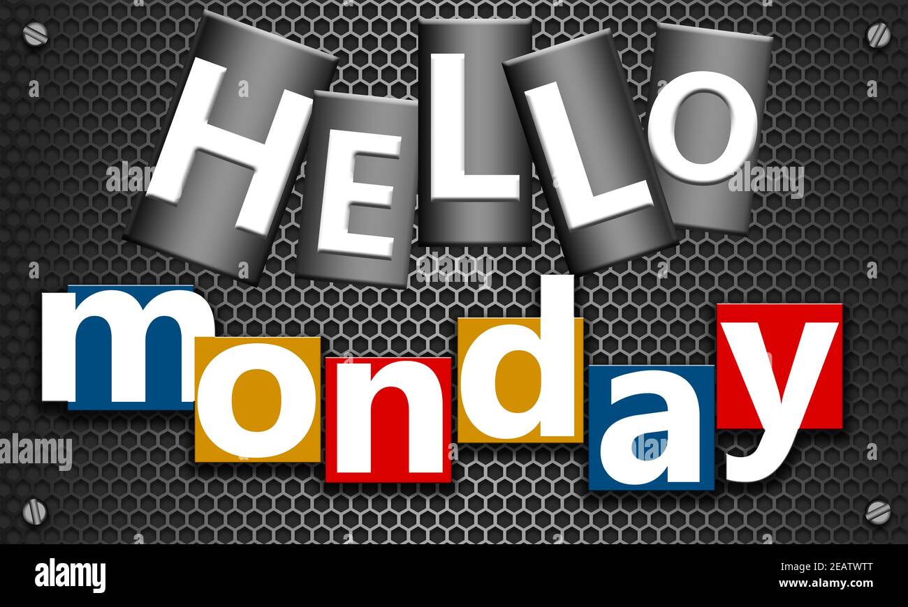 Hello Monday concept on mesh hexagon background Stock Photo - Alamy