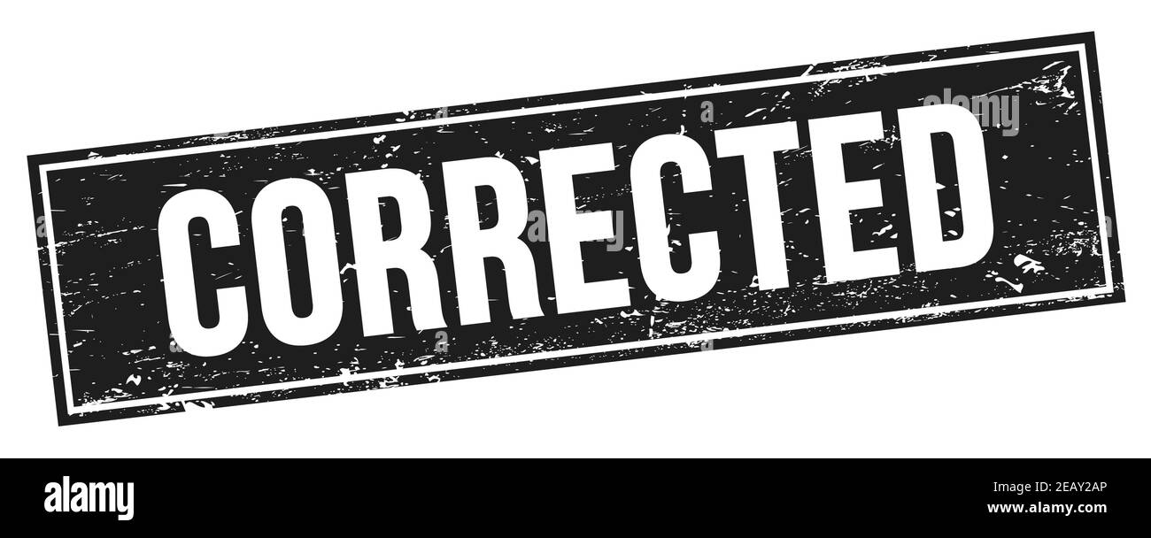 CORRECTED text on black grungy rectangle stamp sign Stock Photo - Alamy