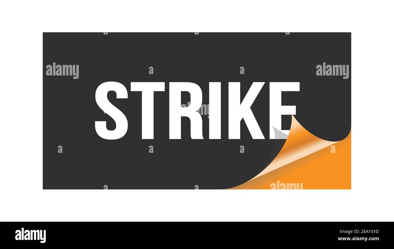 Strike Text High Resolution Stock Photography and Images - Alamy