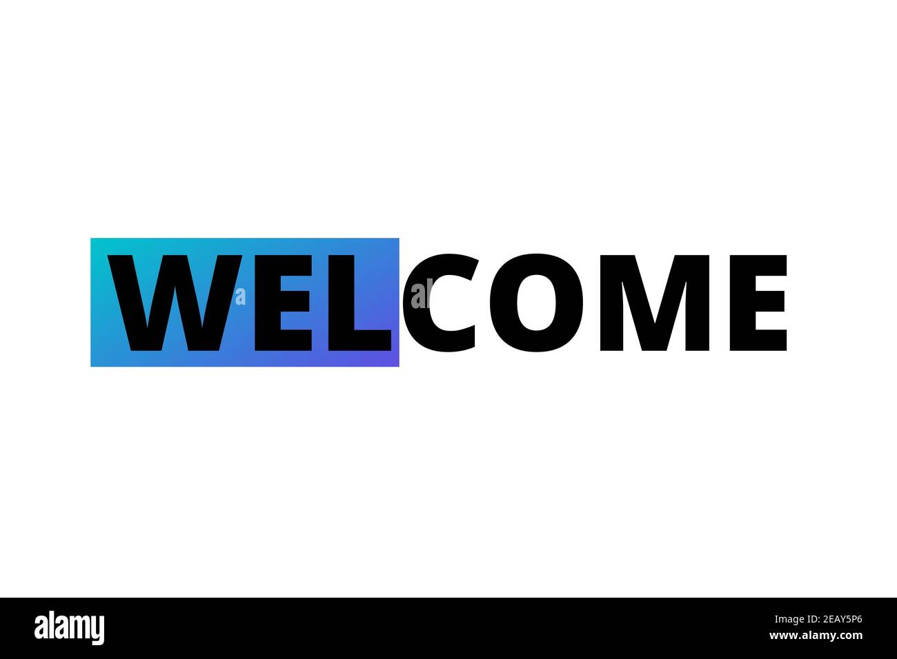 Welcome poster with text with white gradient background Stock Photo - Alamy
