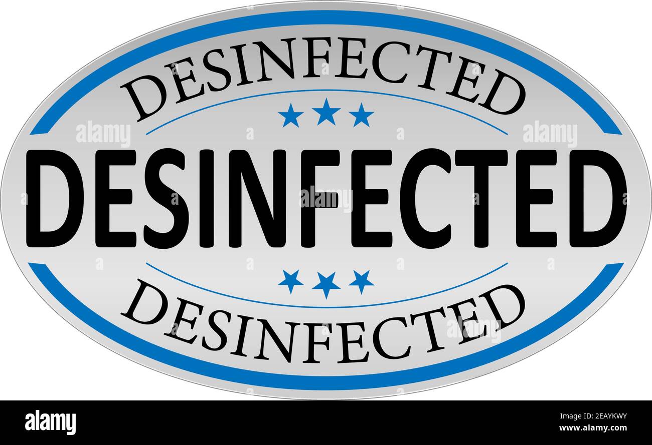 Disinfected vector label isolated on white background, 100 guarantee ...