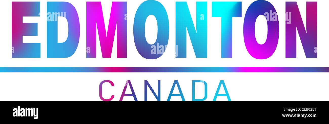 EDMONTON. Colorful typography text banner. Vector the word edmonton ...
