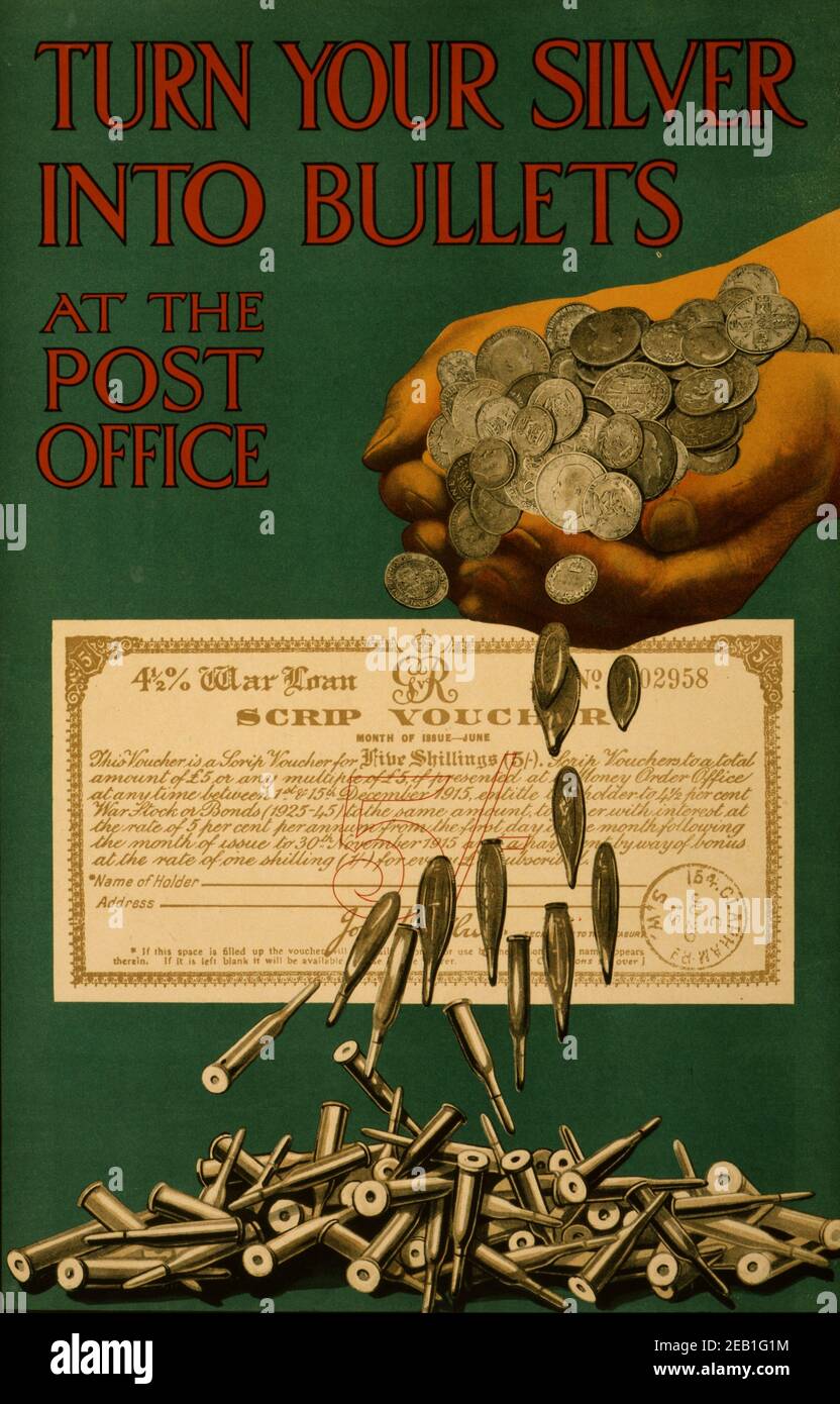 Turn your silver into bullets at the post office 1915 Stock Photo - Alamy
