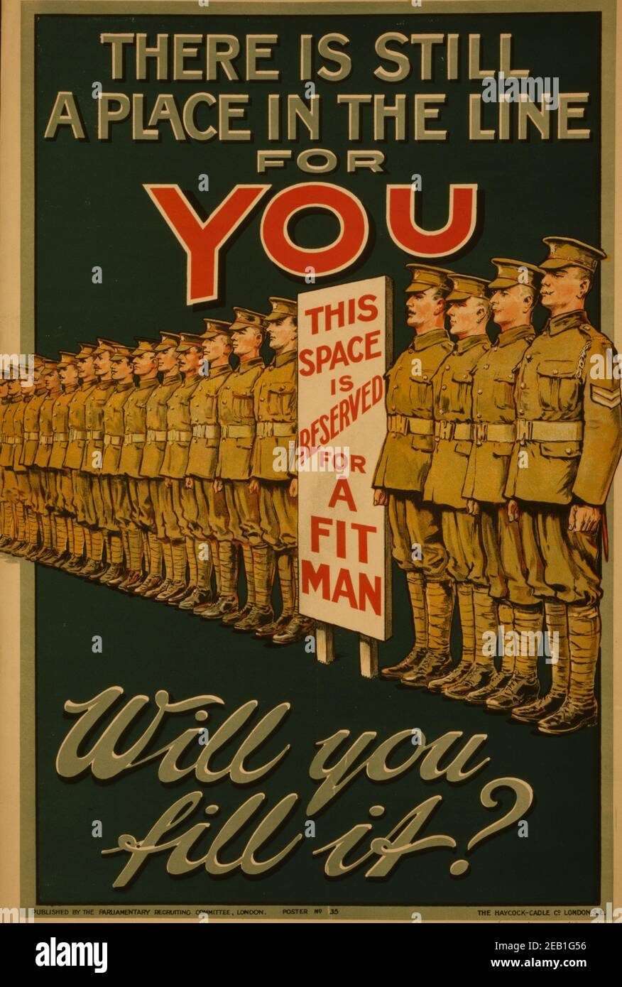 There is still a place in the line for you. Will you fill it? 1915 ...