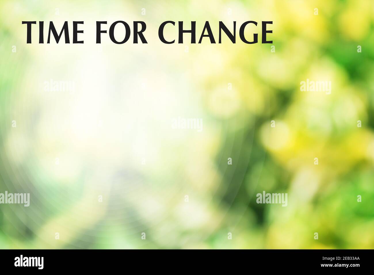 Inspirational Typography Quote. text for TIME FOR CHANGE on blurred ...