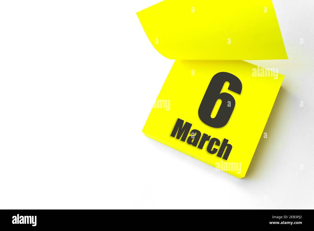 March 6th. Day 6 of month, Calendar date. Close-Up Blank Yellow paper ...