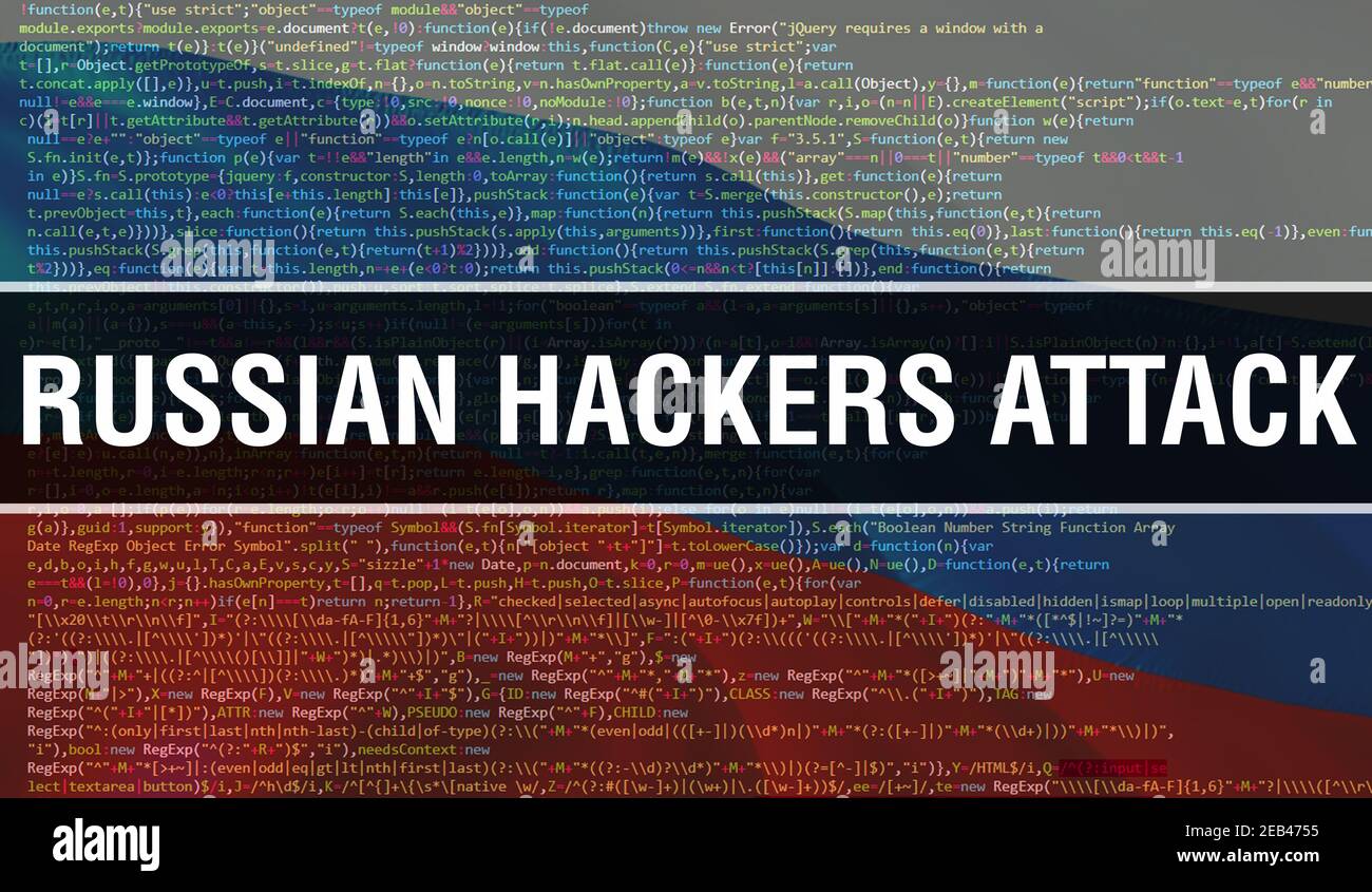 Russian hackers attack text written on Programming code abstract ...