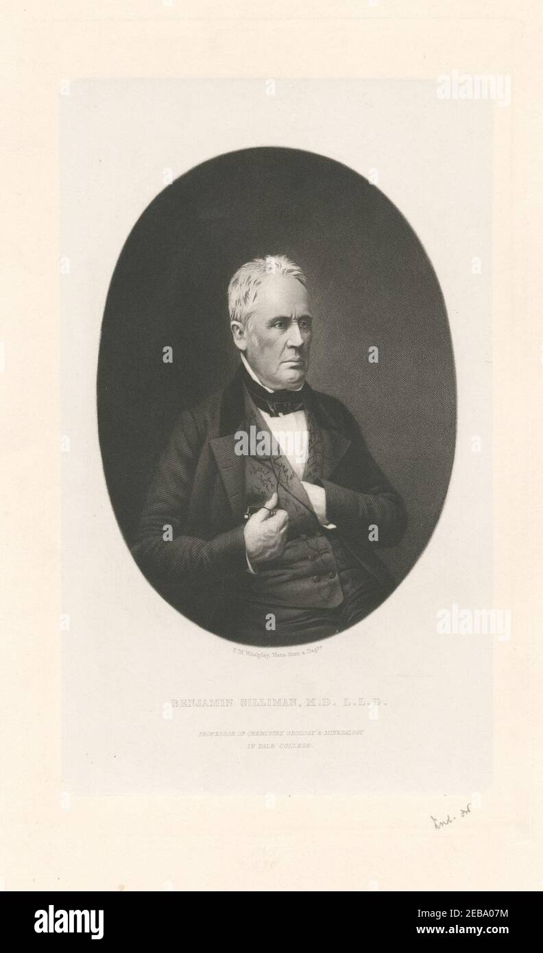 Benjamin Silliman, M.D., L.L.D., professor of chemistry, geology and ...