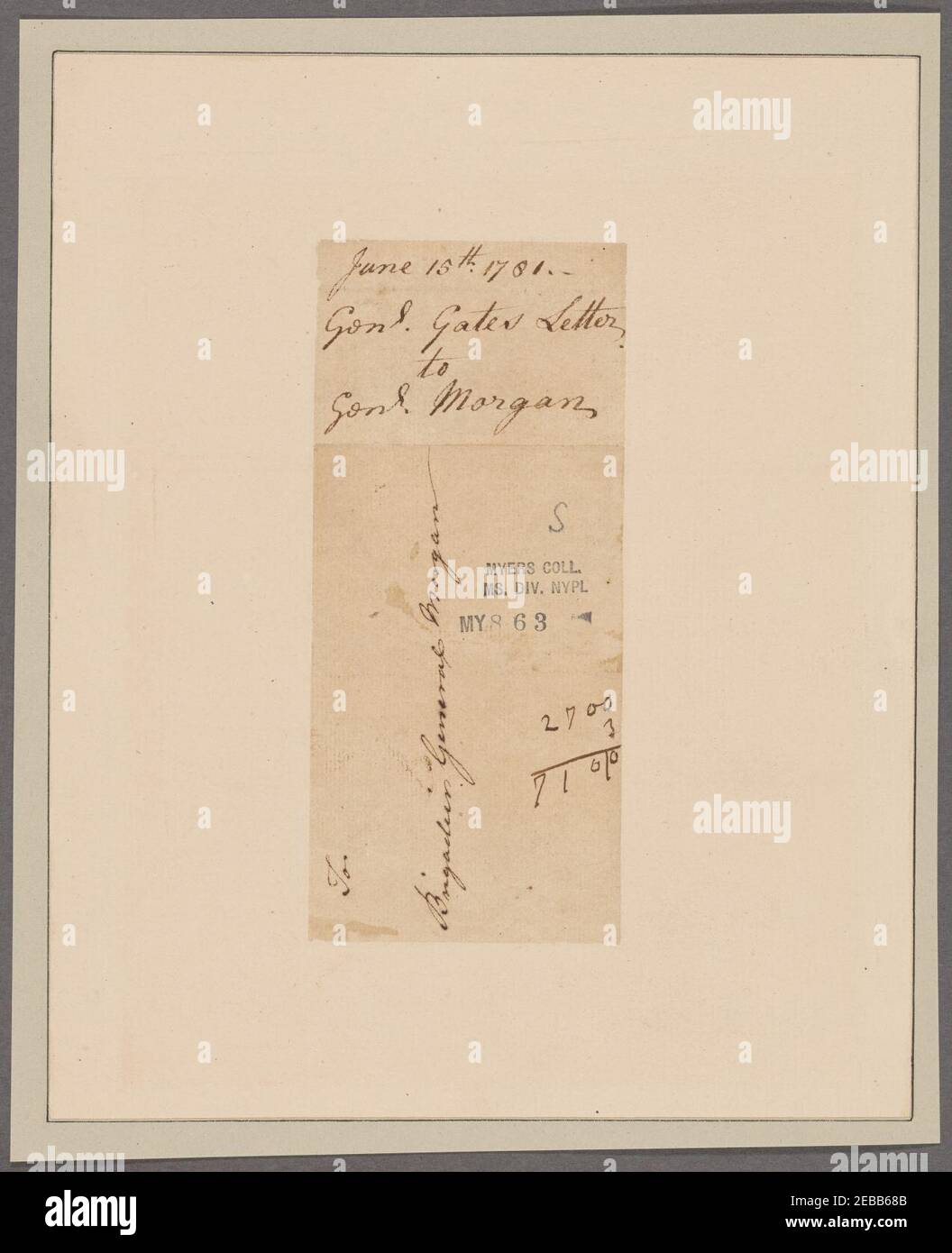 Gates, Horatio. Colonel Smith's. To Brigadier General Morgan Stock ...