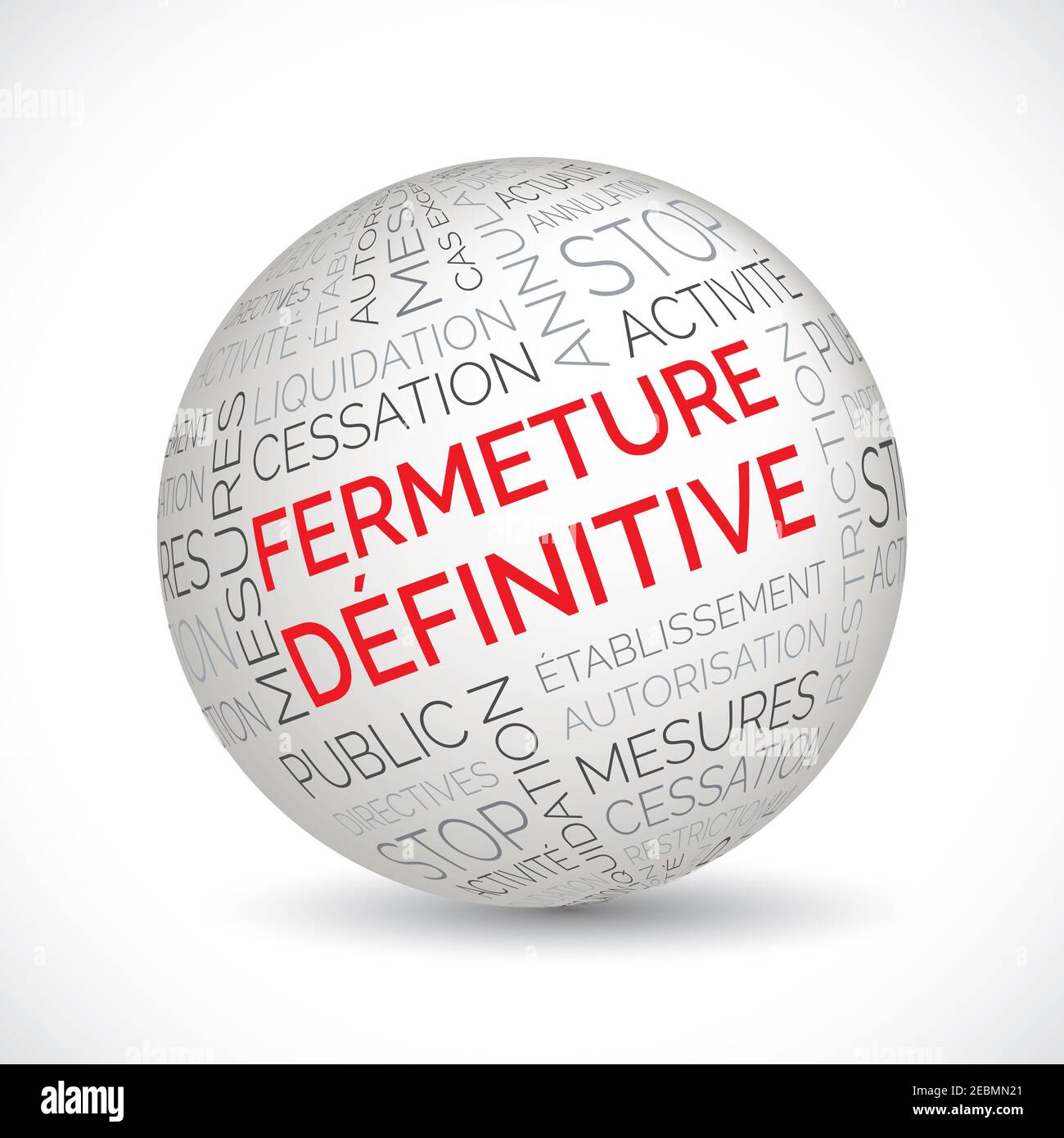 French permanent closure theme sphere Stock Photo - Alamy