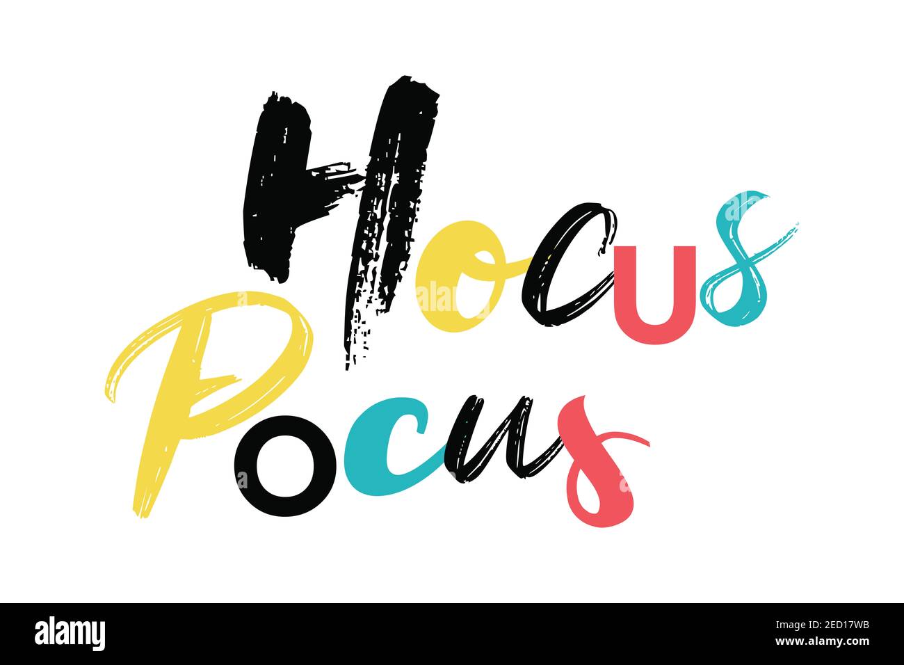 Modern Playful Colorful Graphic Design Of A Saying Hocus Pocus In Red Yellow Blue And