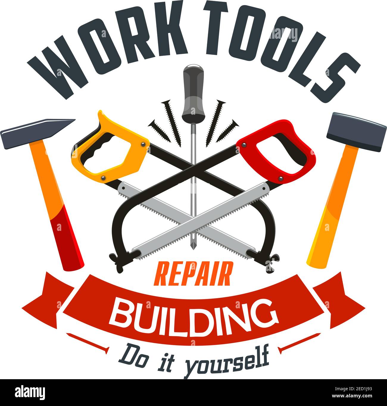 Repair and building work tools label emblem. Home construction and fix ...