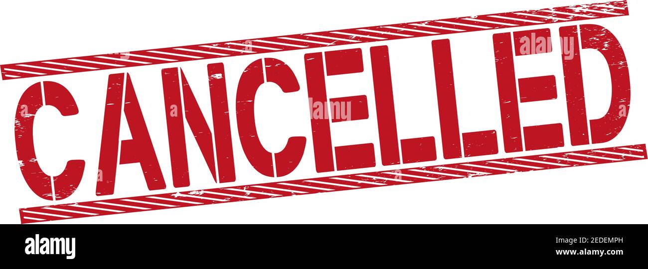 Grunge rubber stamp with word Cancelled inside,vector illustration Stock Vector Image & Art - Alamy