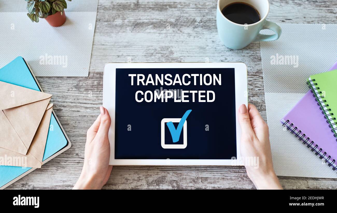Transaction completed message on screen. Digital banking and online ...