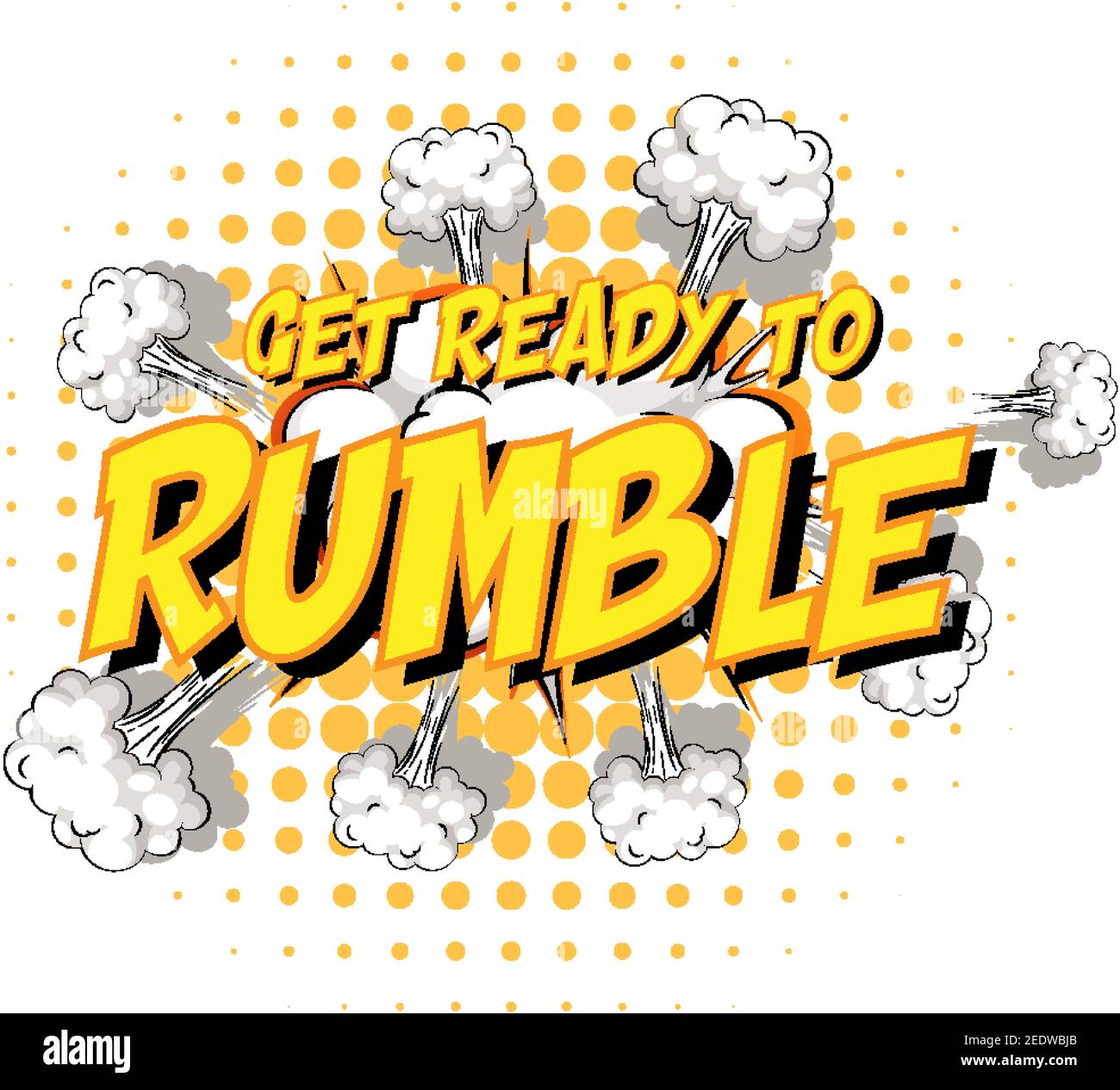 Comic speech bubble with get ready to rumble text illustration Stock ...