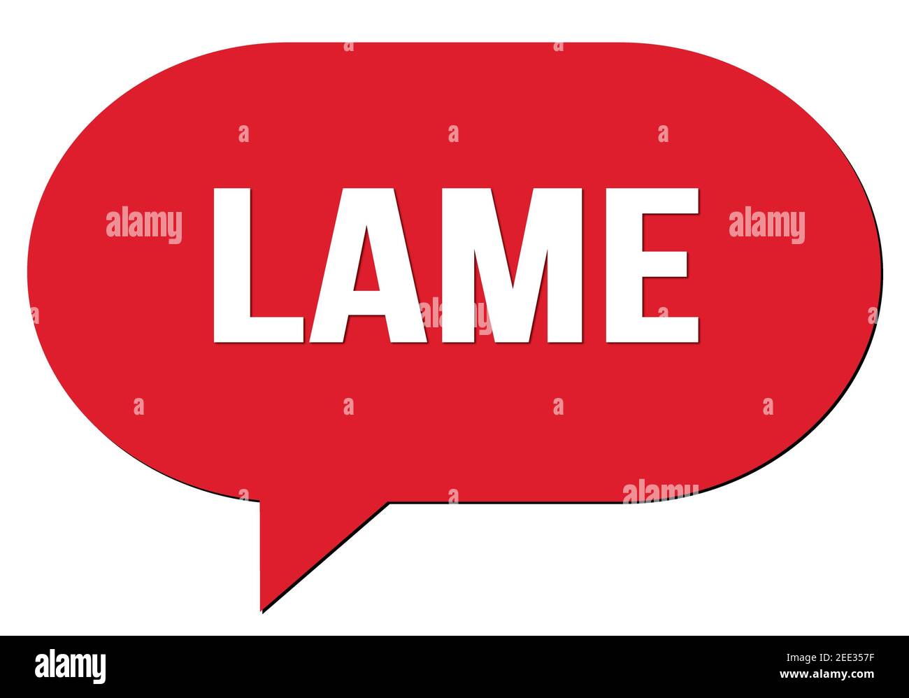 LAME text written in a red speech bubble stamp Stock Photo - Alamy