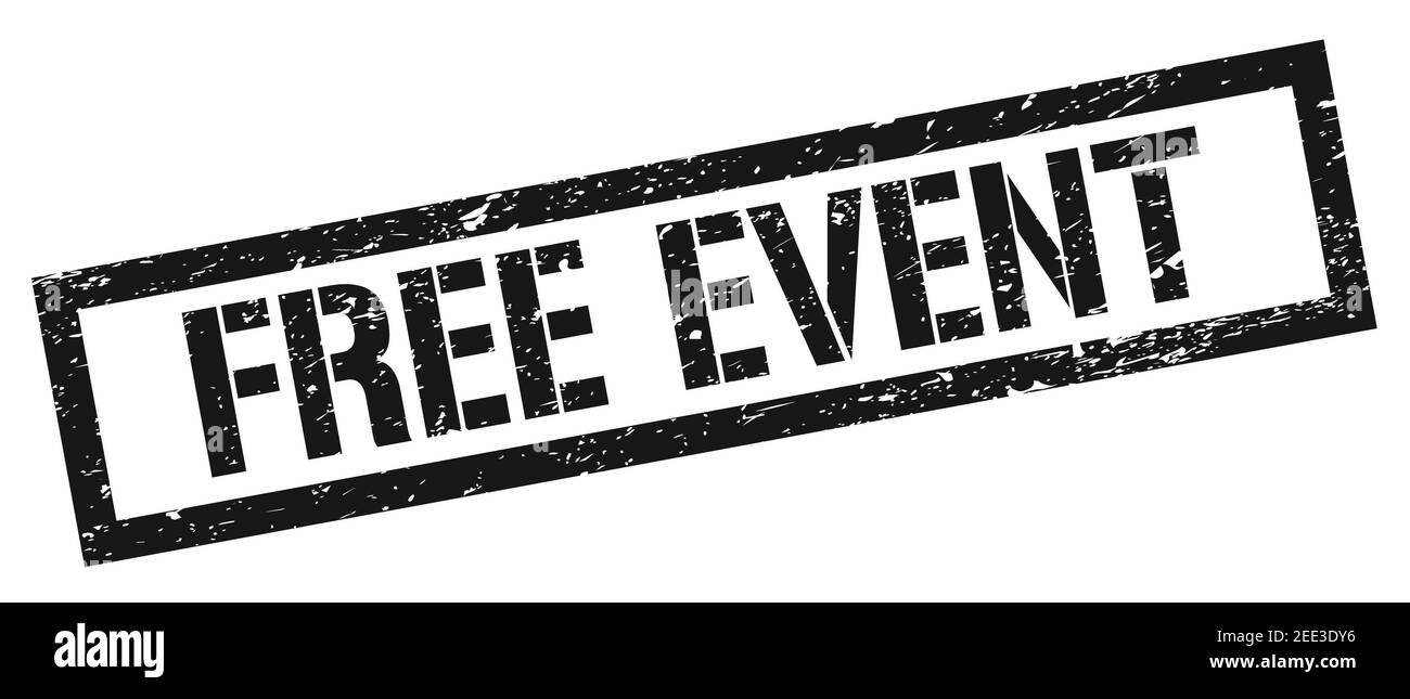 FREE EVENT black grungy rectangle stamp sign Stock Photo - Alamy