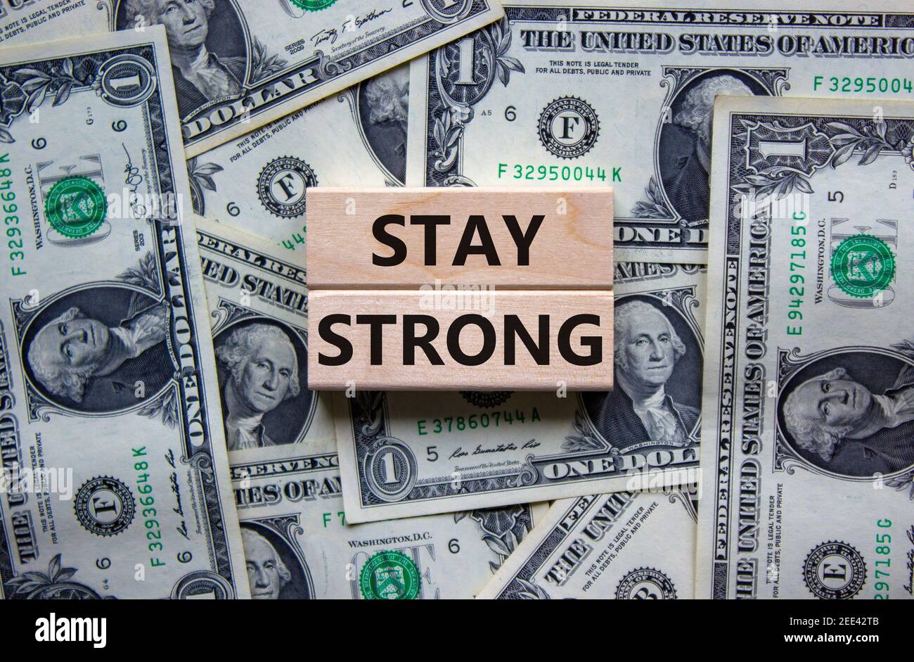 Stay strong symbol. Wooden blocks with words 'stay strong'. Beautiful ...