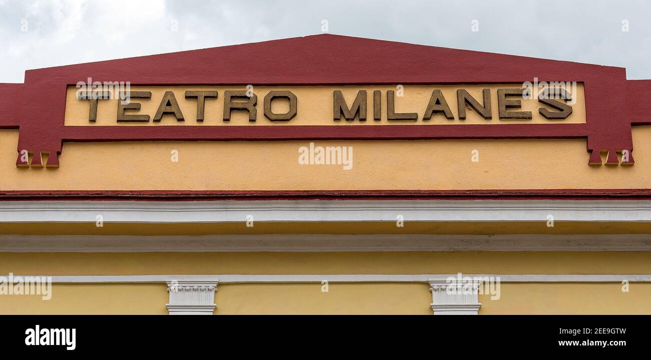 Milanes theater sign in Pinar del Rio,Cuba. The theater is one of the ...