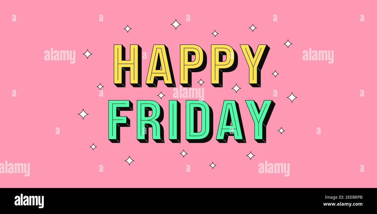 Happy Friday banner. Greeting text of Happy Friday, typography ...