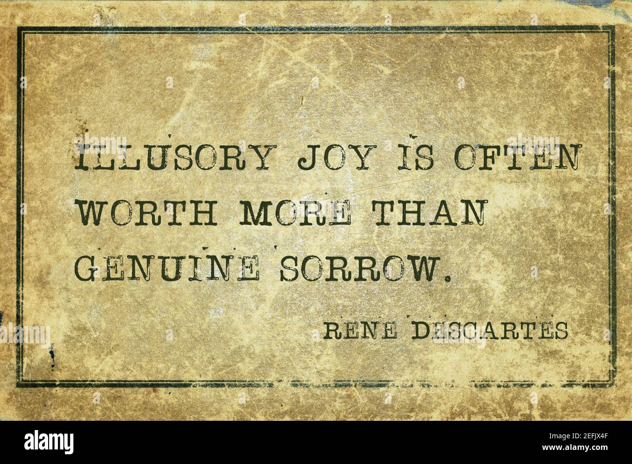 Illusory joy is often worth more than genuine sorrow - ancient French ...