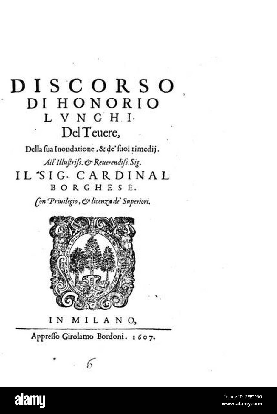 Onorio Longhi – Discorso di Honorio Lunghi. Del Teuere, della sua, 1607 ...