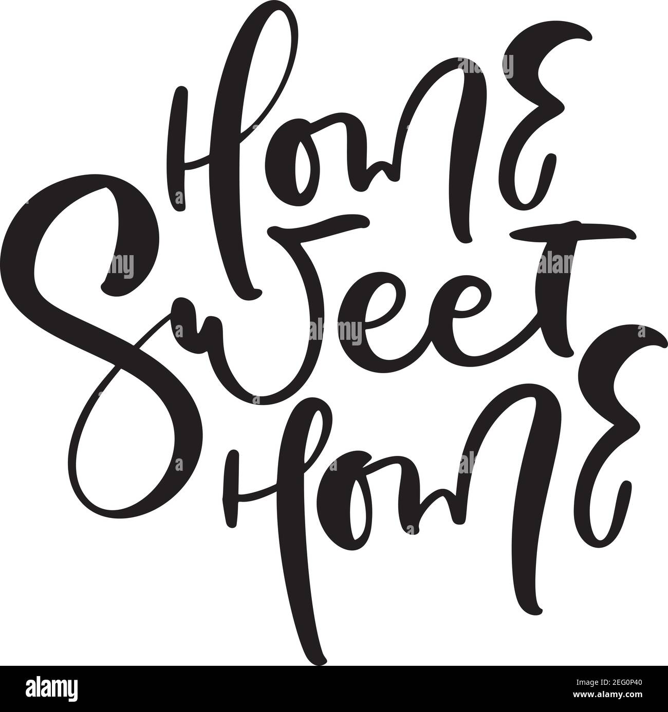 Vector Hand drawn lettering calligraphy poster quote Home sweet home ...
