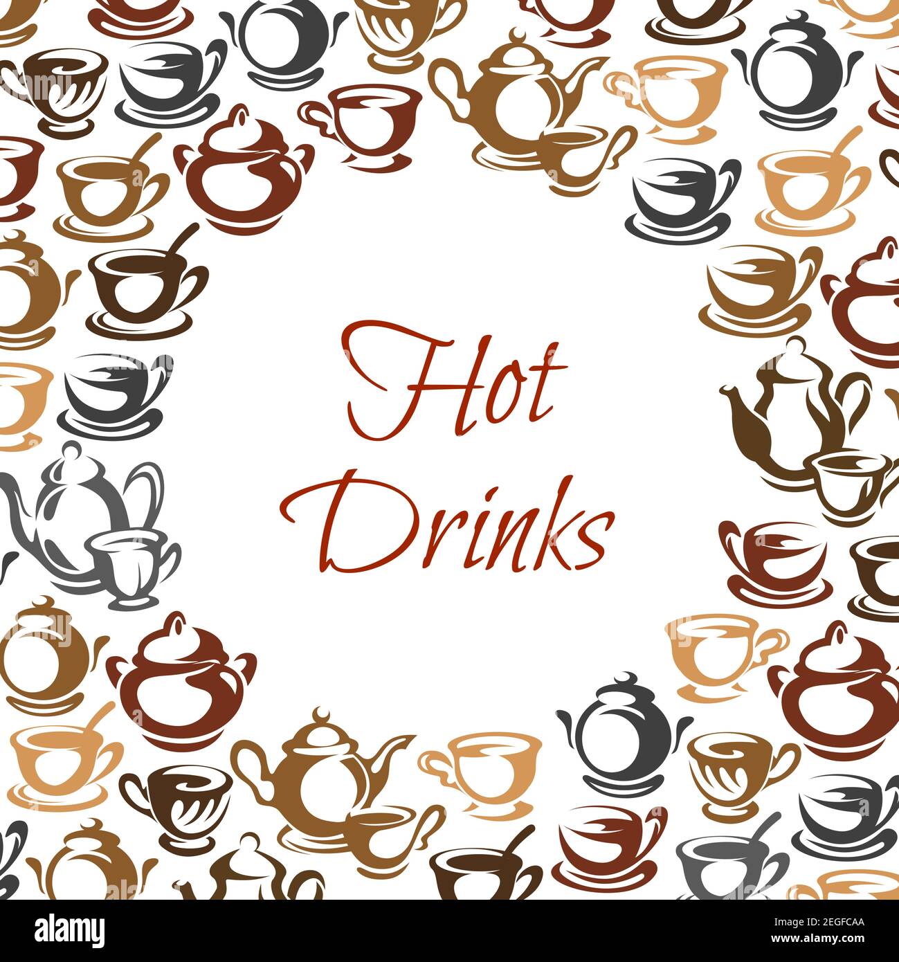 Hot drinks poster with coffee and tea cup frame. Mug with coffee ...