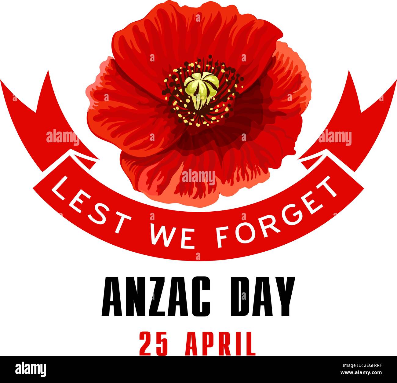 Anzac Day Lest We Forget red poppy flower memorial card. Blooming poppy ...