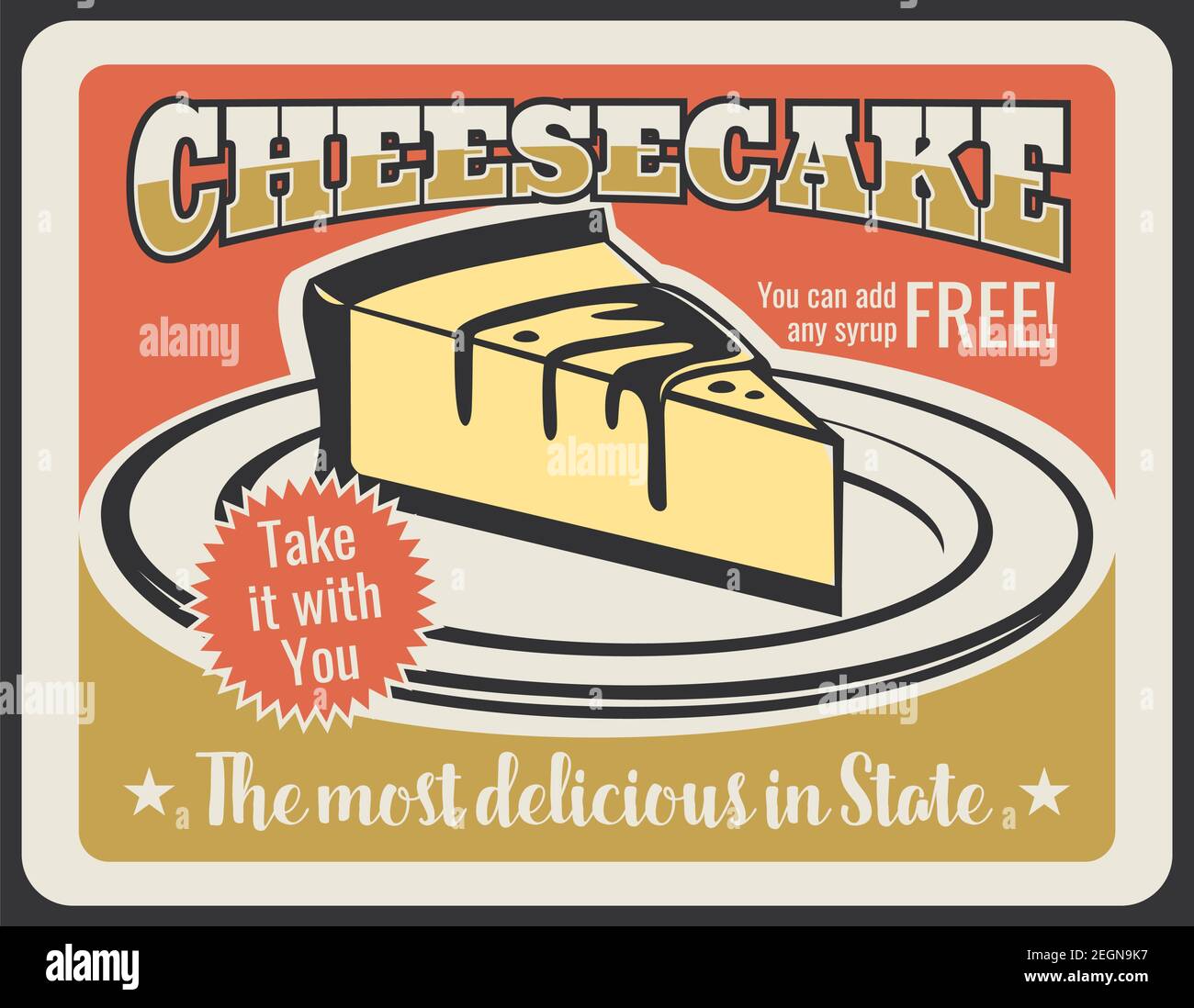 Cheesecake vintage poster for pastry shop or patisserie and cafeteria ...