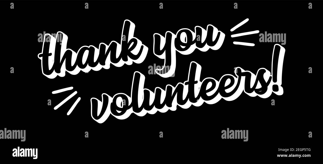 Hand sketched THANK YOU VOLUNTEERS quote as ad, web banner. Lettering ...