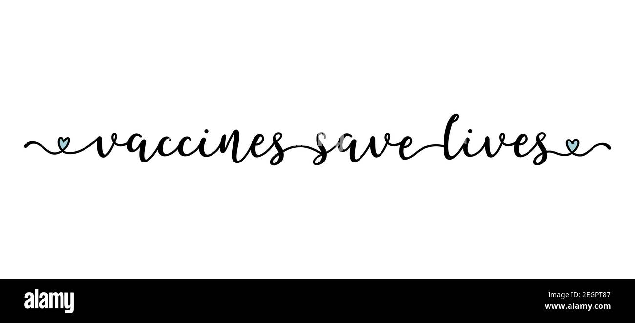 Hand sketched VACCINES SAVE LIVES quote as ad, web banner. Lettering ...
