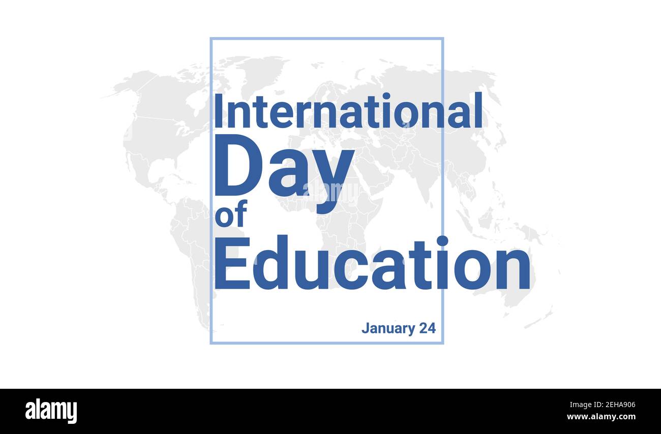 International Day of Education holiday card. January 24 graphic poster ...