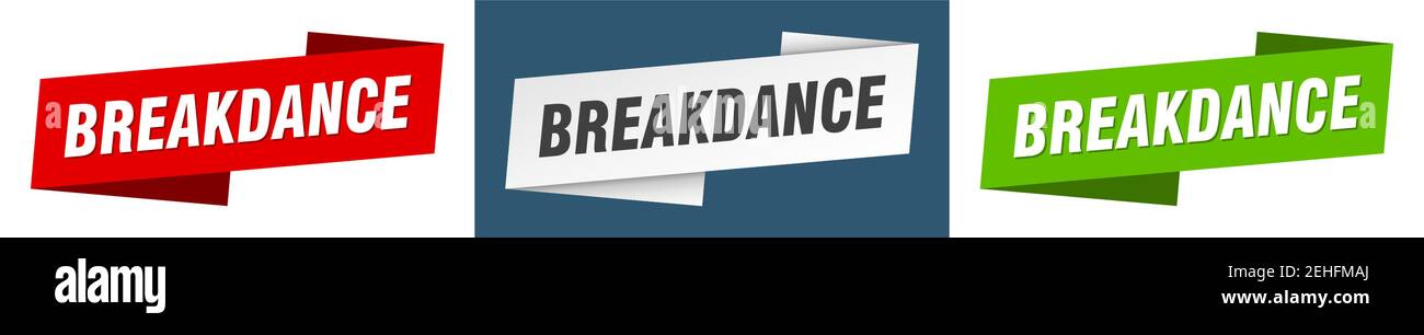 breakdance ribbon label sign set. breakdance banner Stock Vector Image & Art - Alamy