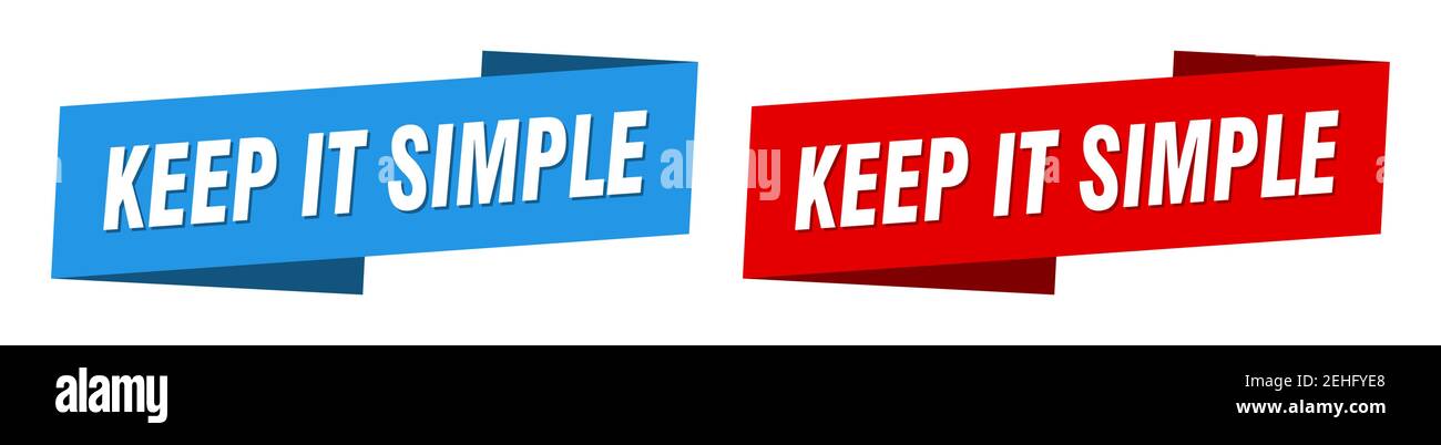keep it simple ribbon label sign set. keep it simple banner Stock ...