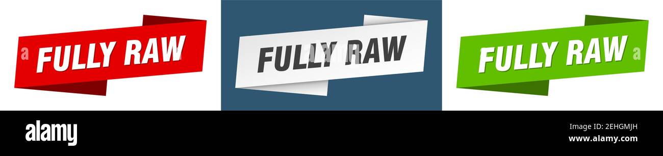 fully raw ribbon label sign set. fully raw banner Stock Vector Image ...