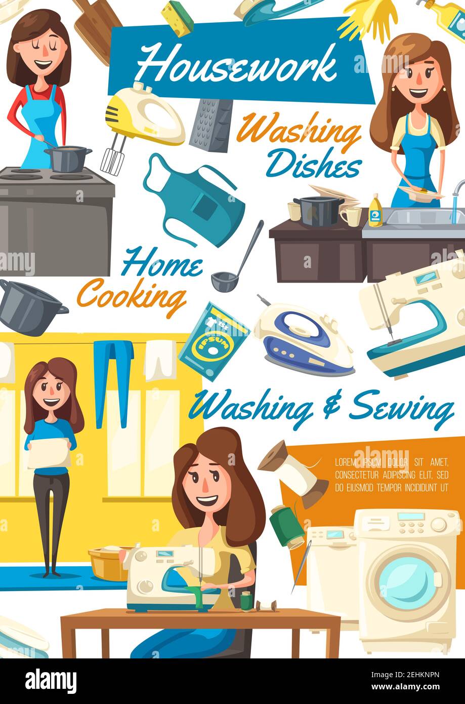 Housework washing and sewing or cleaning and dishwashing or cooking ...
