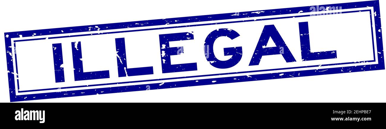 Grunge blue illegal word square rubber seal stamp on white background ...