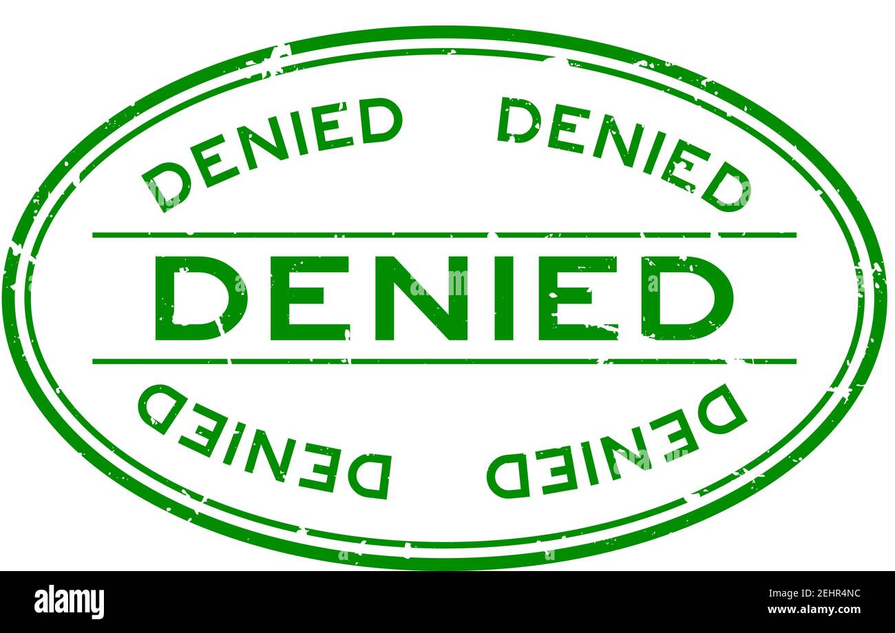 Grunge green denied word oval rubber seal stamp on white background ...