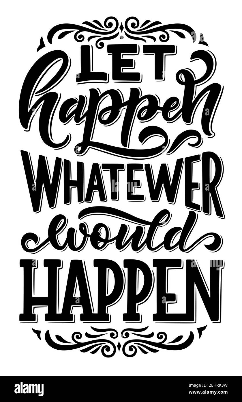 Hand drawn calligraphy, text of greeting card wishes. Vector let happen ...