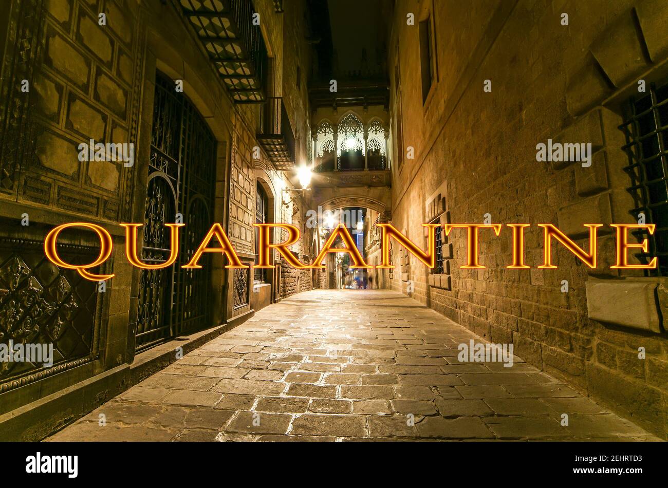 Coronavirus in Barcelona, Spain. Quarantine sign. Concept of COVID ...